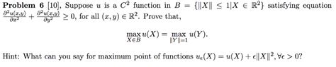 Solved Problem Suppose u is a C function in B 지 IX Chegg com