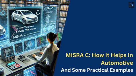 Misra C How It Helps In Automotive And Some Practical Examples Csee