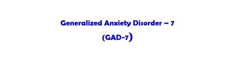 Gad 7 — Anxiety Screening For Adults Teens And Professionals