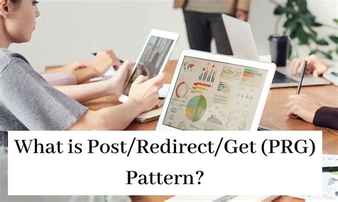 what is post redirect get prg pattern prg pattern in seo