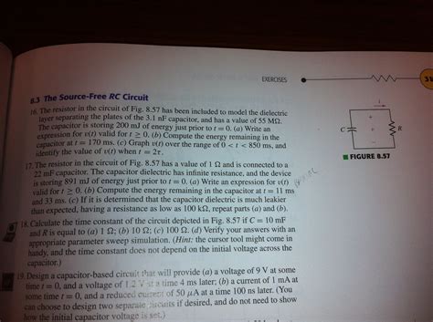 Solved The Source Free RC Circuit The Resistor In The Chegg