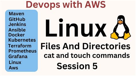 Devops Session 05 Create Files And Directories Using Mkdircat And Touch Commands Youtube