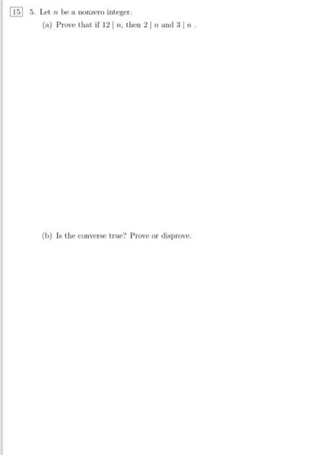 Solved 5 Let N Be A Nonzero Integer A Prove That If