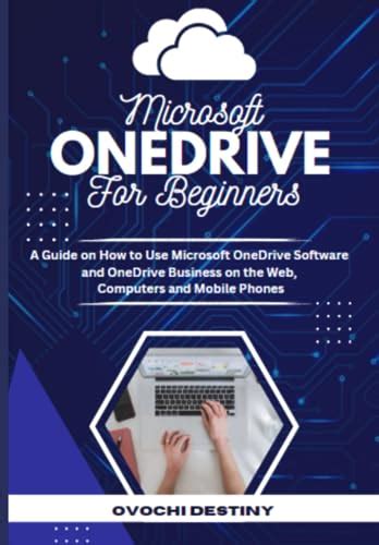 Microsoft ONEDRIVE For Beginners A Guide On How To Use Microsoft