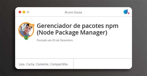 gerenciador de pacotes npm node package manager