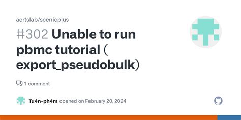 unable to run pbmc tutorial export pseudobulk · issue 302 · aertslab scenicplus · github