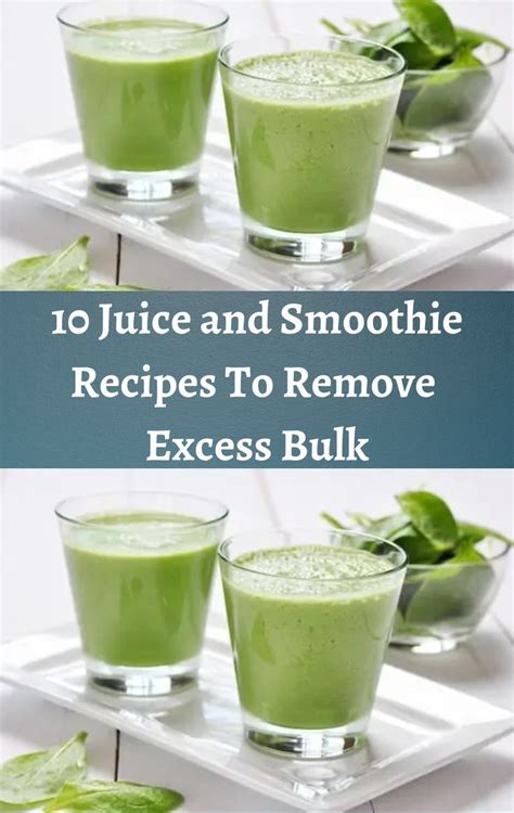 Get Rid Of Bloat Quick 10 Juice And Smoothie Recipes To Remove Excess
