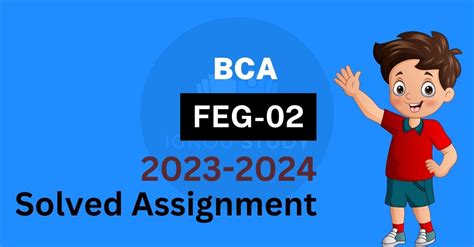 Foundation Course In Englishfeg 02 23 24 Solved Assignment