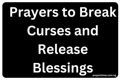 21 Healing Prayers To Break Curses And Release Blessings