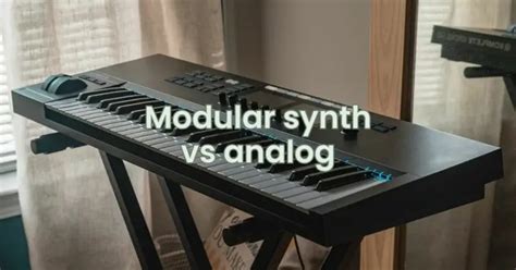 Modular Synth Vs Analog All For Turntables