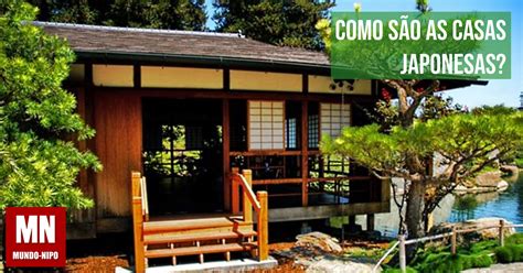 Características Das Casas Japonesas Mundo Nipo