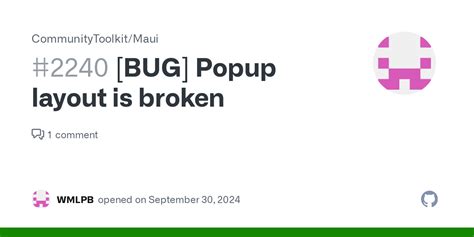 Bug Popup Layout Is Broken · Issue 2240 · Communitytoolkitmaui · Github