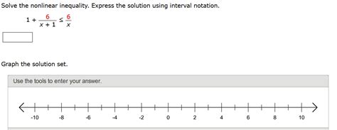 solved solve the nonlinear inequality express the solution