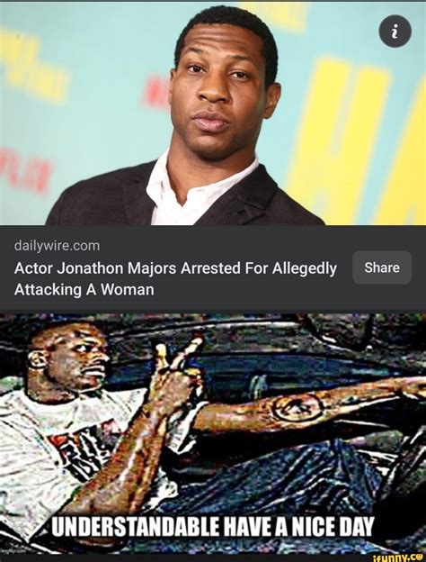 Actor Jonathon Majors Arrested For Allegedly Share Attacking A Woman Os Understandable Have Nice
