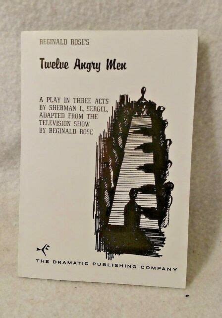 Reginald Rose S Twelve Angry Men 15 Scripts To Cover Full Cast Sergle