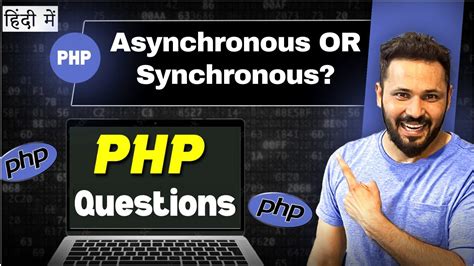 PHP interview questions in Hindi | PHP asynchronous or synchronous? - YouTube