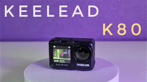 KEELEAD K80 экшн Камера 4K 60FPS 20MP Обзор и тест. - YouTube