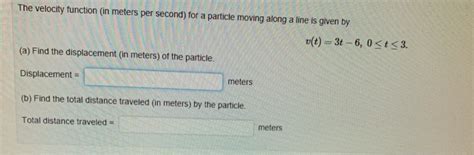 solved the velocity function in meters per second for a