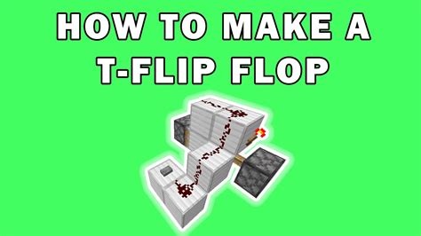 How To Make A Button Act Like A Lever How To Make A T Flip Flop Minecraft Redstone Tutorial