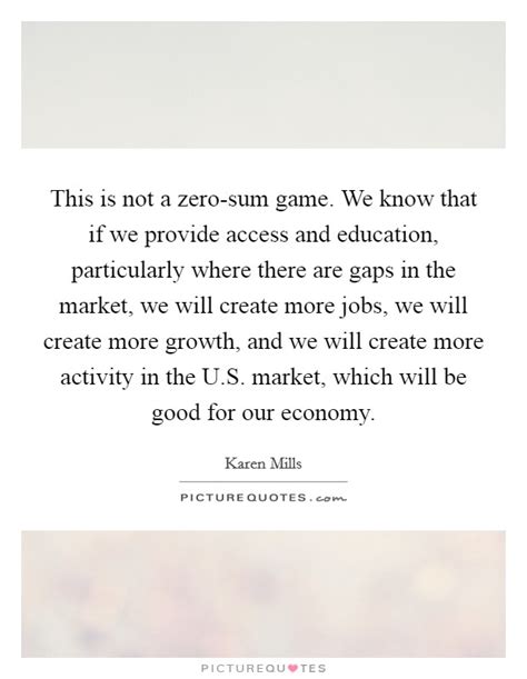 Zero Sum Game Quotes And Sayings Zero Sum Game Picture Quotes