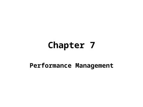 Ppt Chapter 7 Performance Management Learning Objectives Understand The Difference Between