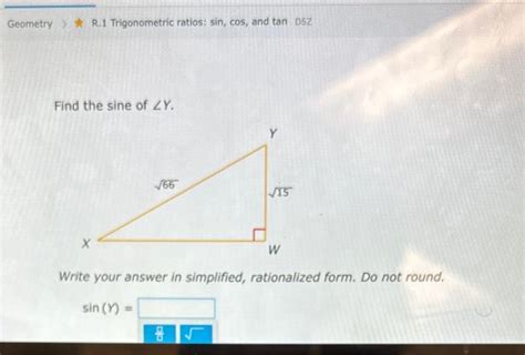 Solved Find The Sine Of ∠y Write Your Answer In Simplified