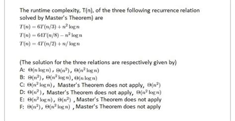 Solved The Runtime Complexity Tn Of The Three Following