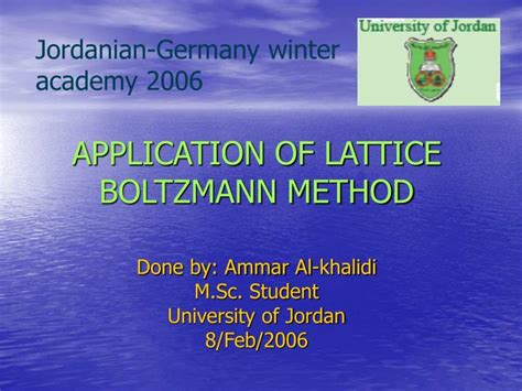 Ppt Application Of Lattice Boltzmann Method Powerpoint Presentation