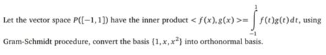 Solved Let The Vector Space P Have The Inner Chegg