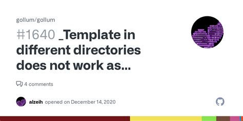 Template In Different Directories Does Not Work As Documented · Issue 1640 · Gollumgollum