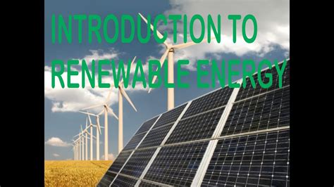 Introduction To Renewable Energy YouTube
