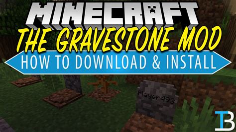 How To Download And Install The Gravestone Mod In Minecraft