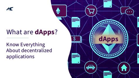 What Are Dapps Know Everything About Decentralized Applications