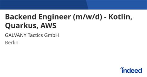 Backend Engineer Mwd Kotlin Quarkus Aws 10623 Berlin Indeed
