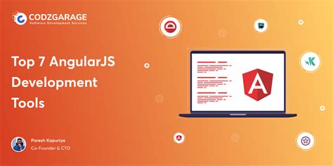 Top 7 Angularjs Development Tools To Reign Supreme In 2024