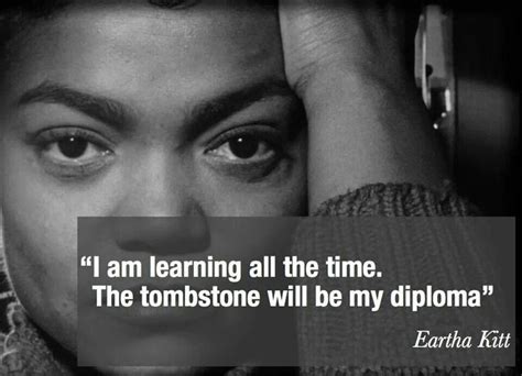 Eartha Kitt Eartha Kitt Quotes New Quotes Eartha Kitt
