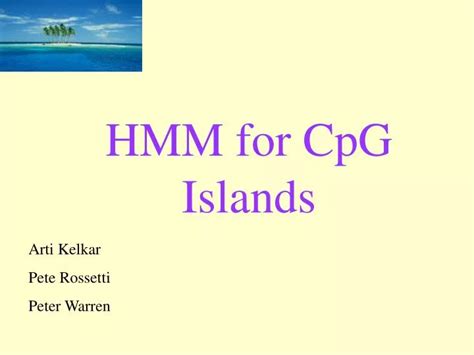 PPT - HMM for CpG Islands PowerPoint Presentation, free download - ID ...
