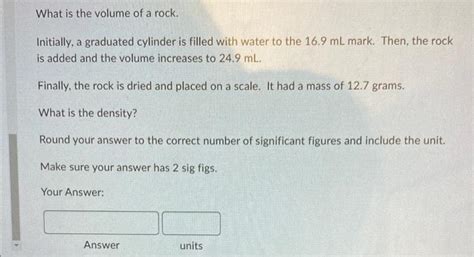 Solved What Is The Volume Of A Rock Initially A Graduated