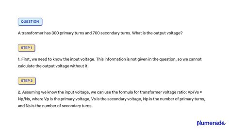 Solved A Transformer Has 300 Primary Turns And 700 Secondary Turns
