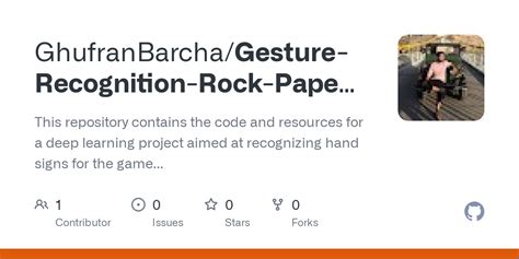 Github Ghufranbarchagesture Recognition Rock Paper Scissors This