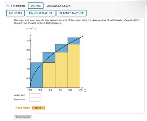 solved use upper and lower sums to approximate the area of