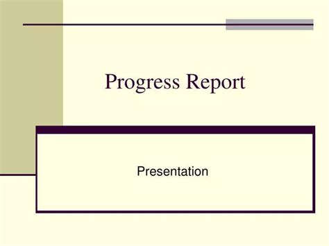 PPT Progress Report PowerPoint Presentation Free Download ID 3818166