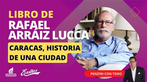 Libro De Rafael Arráiz Lucca “caracas Historia De Una Ciudad 1567 A