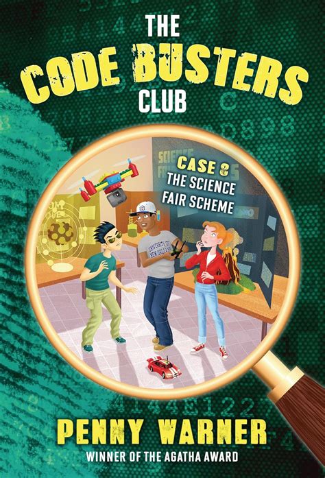 The Science Fair Scheme The Code Busters Club Warner Penny 9798765620847 Amazon Com Books