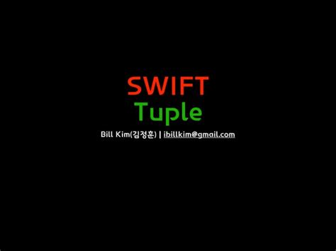 [swift] Tuple Ppt