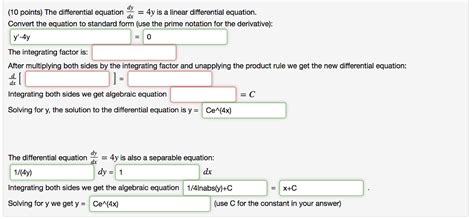 Solved Dy 10 Points The Differential Equation Dx 4y Is A