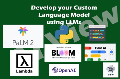 develop your ai custom language model using llms by aiview fiverr