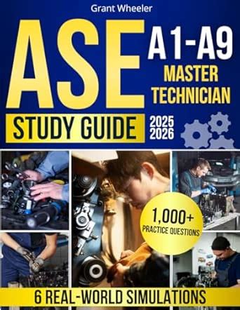Ase A1 A9 Master Technician Study Guide 1000 High Impact Practice