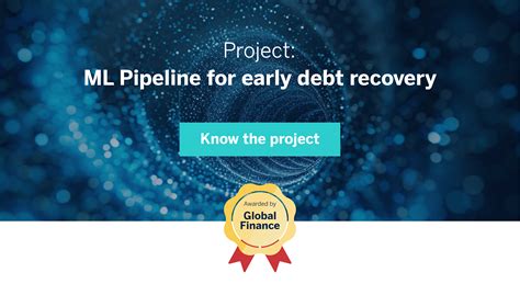 Bbva Ai Factory Global Finance Rewards Our Ai System For Debt Recovery Bbva Ai Factory