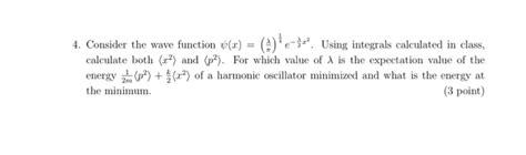 Solved Consider The Wave Function Psi X Lambda Pi 1 4